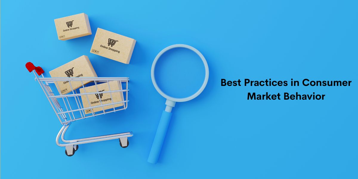 Consumer Market Behavior