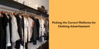 Clothing Advertising -Live Examples, Key Platforms, Optimizing Ads