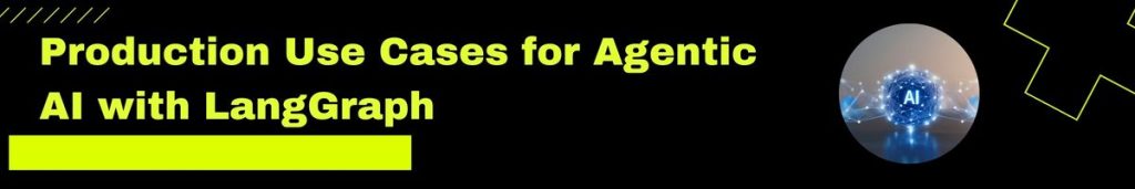 Agentic AI with LangGraph - How to Build Autonomous AI Agents