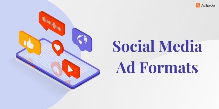 Social Media Ad Formats - Types, Examples & Best Practices 2025