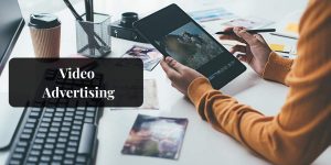 Video Advertising: Types, Examples & Best Practices (2025 Guide)